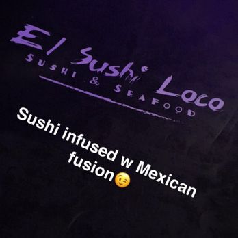 El Sushi Loco - Sushi y Mariscos Downey - Order Online - 310 Photos ...