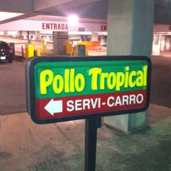 Pollo Tropical - Puerto Rican - Ave Gonzalez Giusti, Guaynabo, Puerto ...
