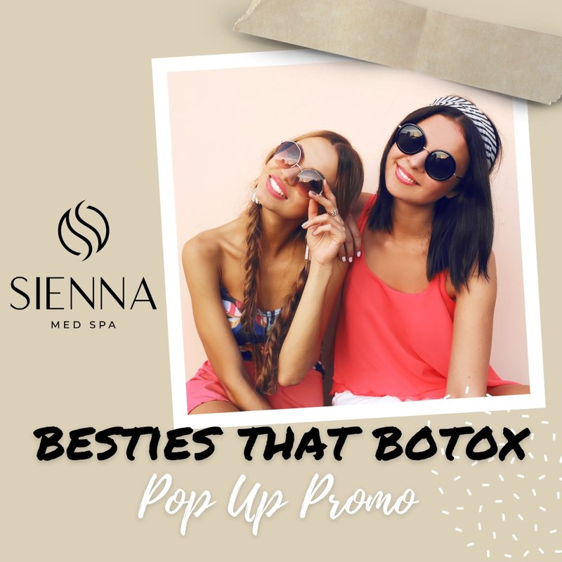 Besties that Botox Pop Up Promotion